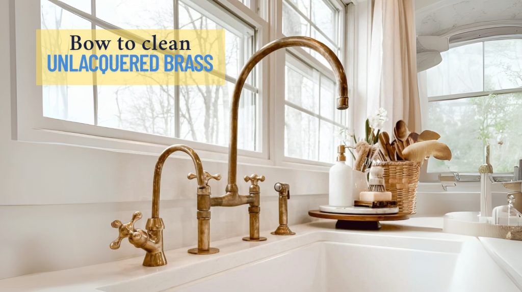 How to Clean Unlacquered Brass? DIY Tips That Really Work